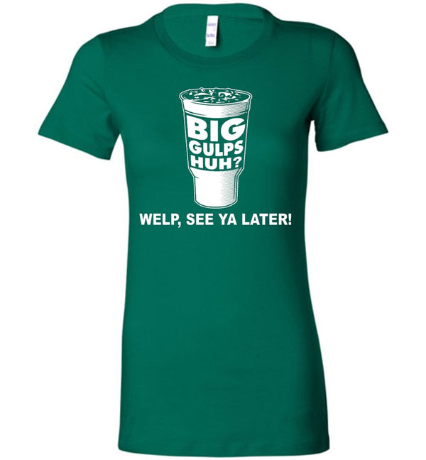 Dumb and Dumber - Big Gulps - Ladies Tee - Absurd Ink